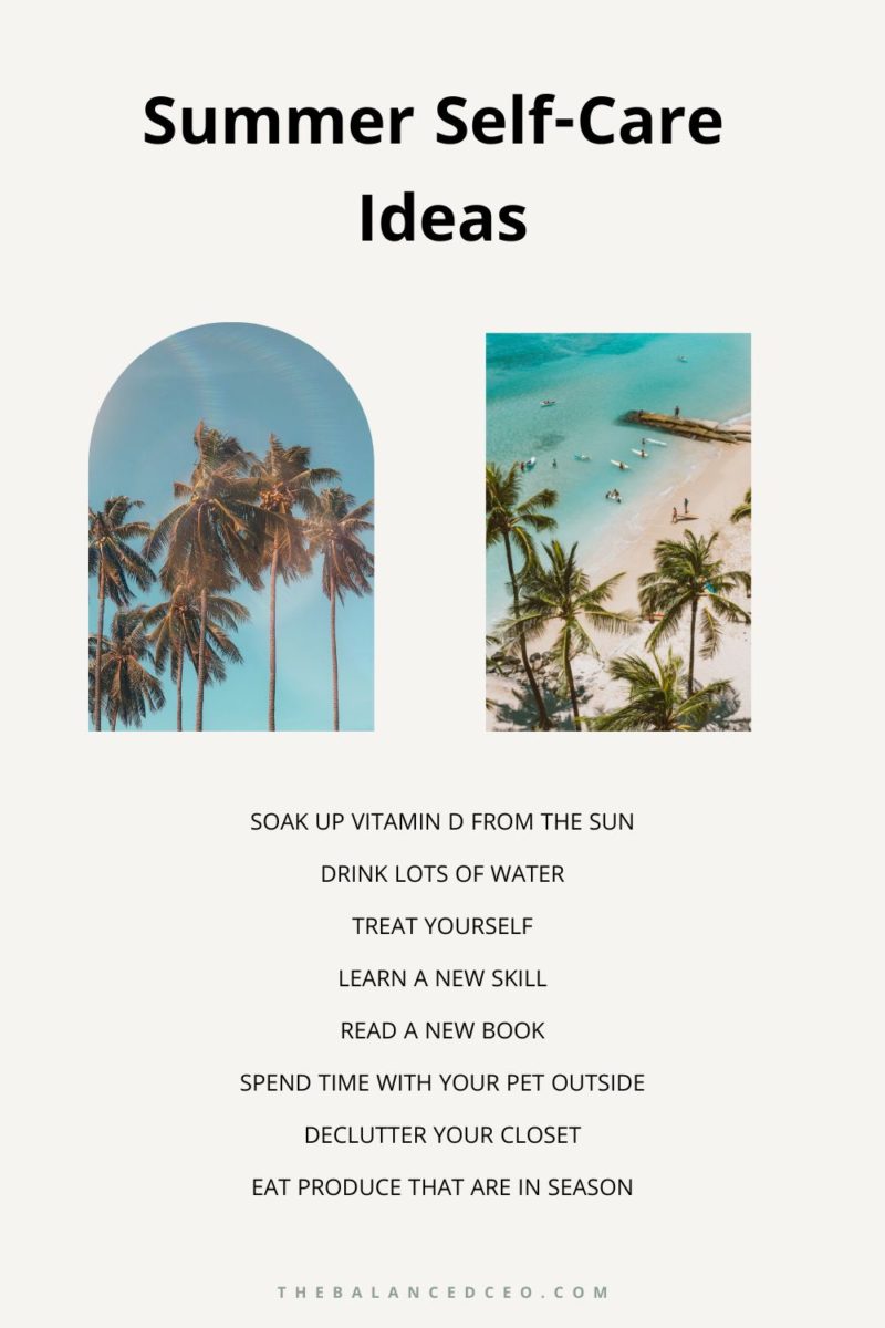 Summer Self-Care: 15 Ways to Revive Your Mind and Body - The Balanced CEO